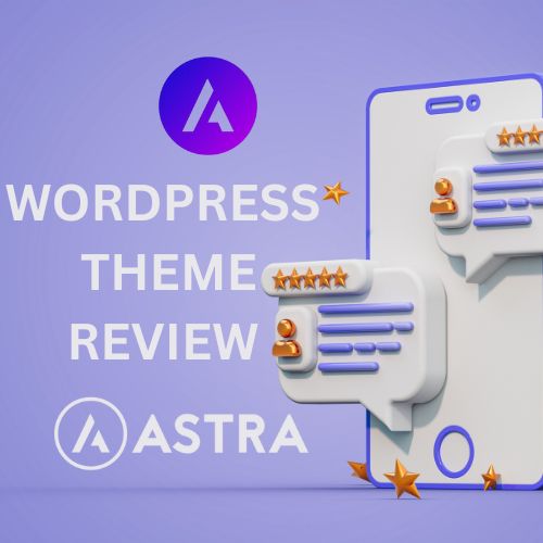 Astra WordPress Theme Review March 2026